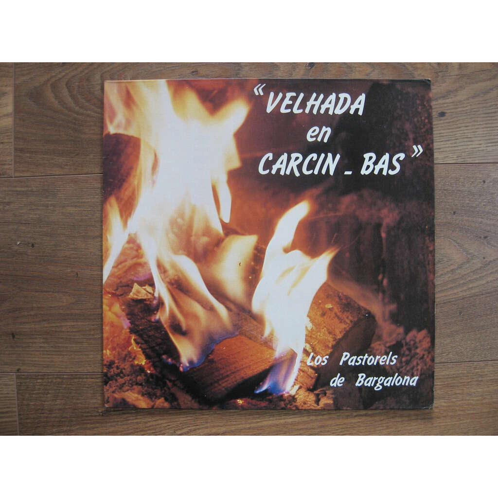 Velhada en carcin-bas by Los Pastorels De Bargalona, LP with matilin ...