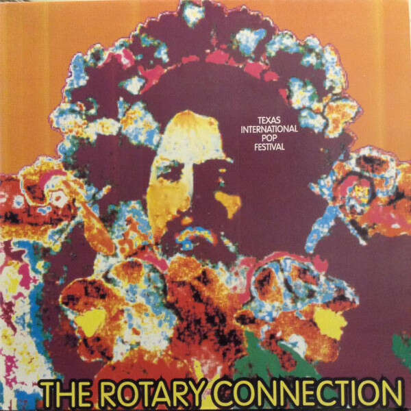 Texas international pop festival by Rotary Connection, CD with ...