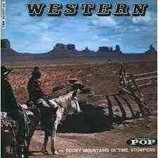 Western de The Rocky Mountains Ol'Time Stompers, 33T chez charlyx - Ref ...