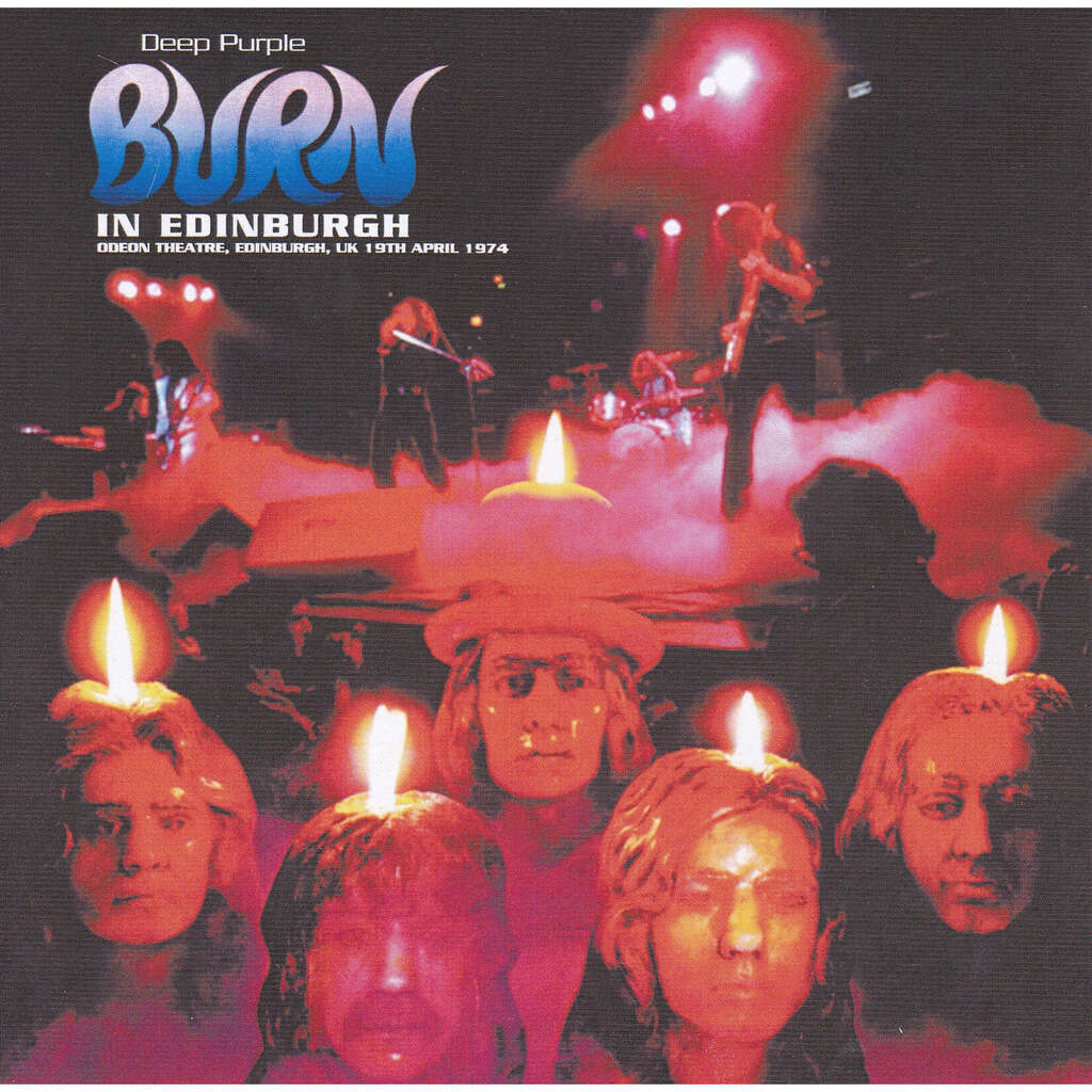 Burn in edinburgh 1974 de Deep Purple, CD chez galaxysounds - Ref ...