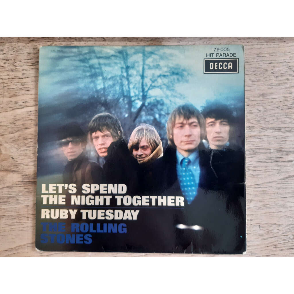 Let's spend the night together - ruby tuesday de The Rolling Stones, SP chez inoxydable - Ref ...