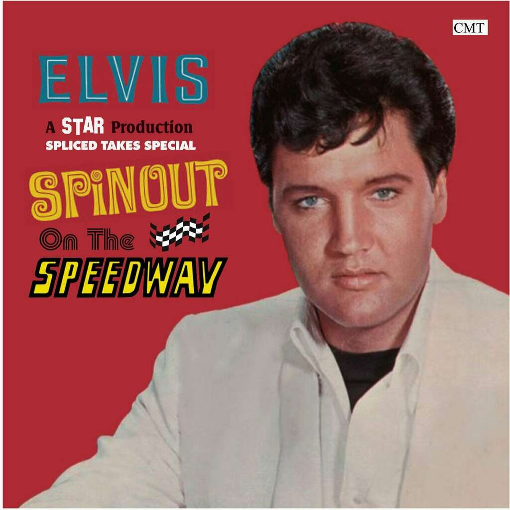 001 cd spinout on the speedway spliced takes cd 17 outtakes by Elvis ...