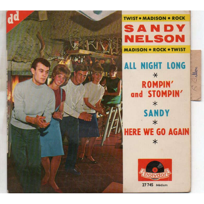 All night long / rompin' and stomping / sandy / here we go again de ...