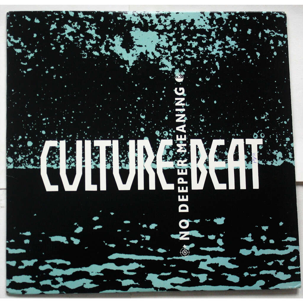 No deeper meaning de Culture Beat, Maxi 33T chez cruisexruffalo - Ref ...