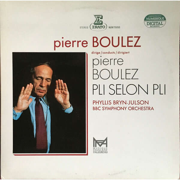 Boulez: pli selon pli de Pierre Boulez, Bbc Symphony Orch, Double 33T Gatefold chez rouenrosbif1 ...