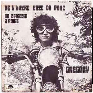 De l'autre coté du pont - un africain à paris de Gregory ( Jean Claude Vannier ), SP chez ...