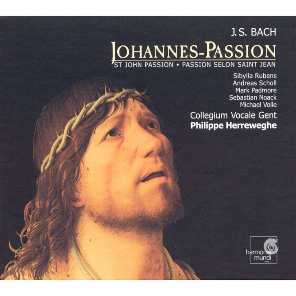 Johannes-passion / sibylla rubens, andreas scholl, mark padmore, sebastian noack, michael volle ...