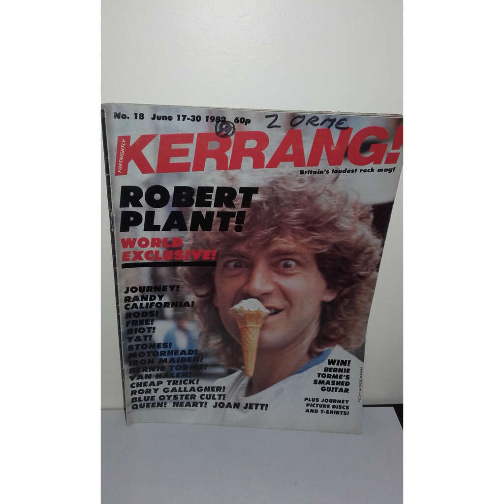 Kerrang! n°18 - june 17 1982 (uk magazine) avec robert plant, journey ...