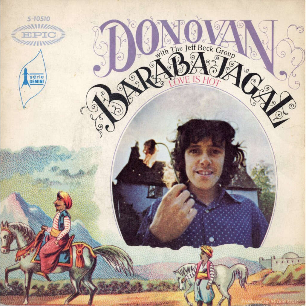 Barabajagal (love is hot) / trudi de Donovan With The Jeff Beck Group ...