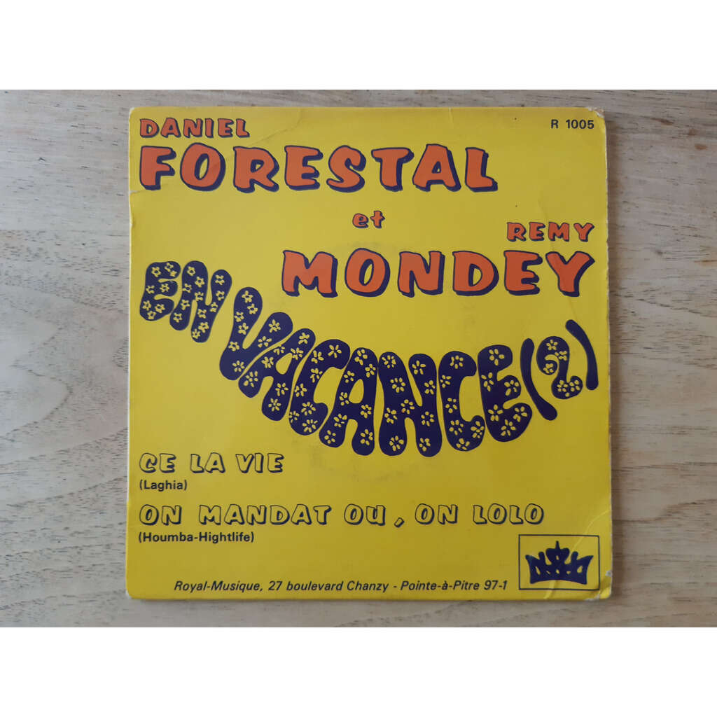 Ce la vie - on mandat ou, on lolo de Daniel Forestal Et Remy Mondey, SP ...