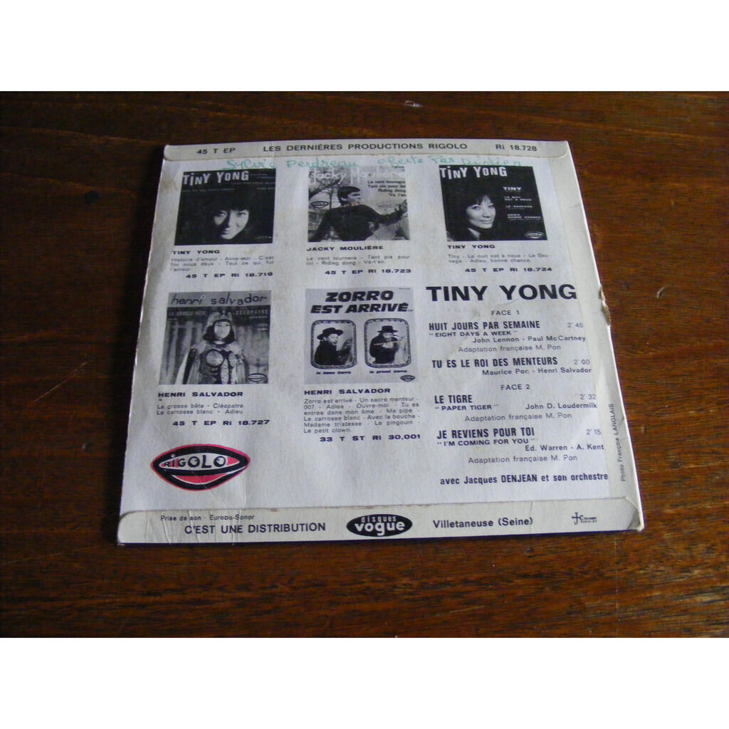 Huit jours par semaine / tu es le roi des menteurs / le tigre / je reviens pour toi de Tiny Yong ...