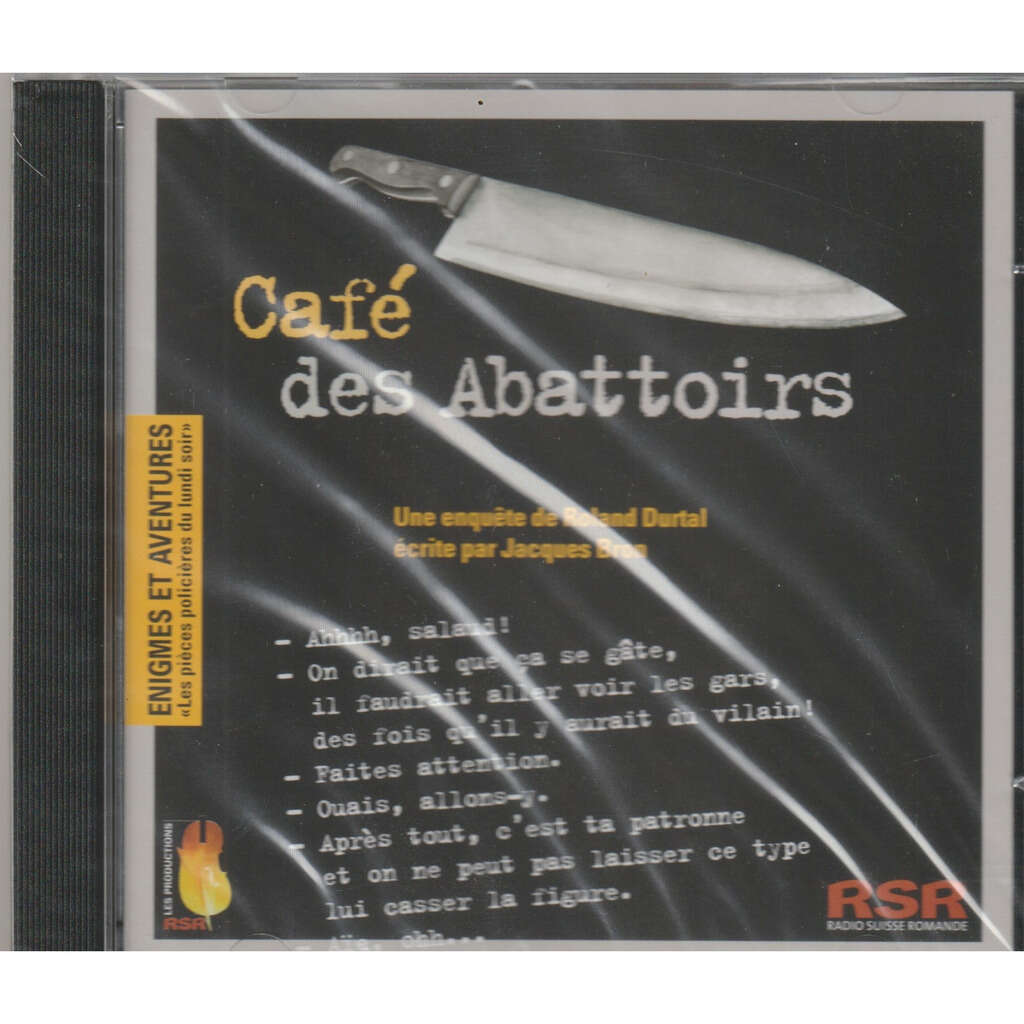 Enigmes et aventures - café des abattoirs - Roland Durtal, Isabelle ...