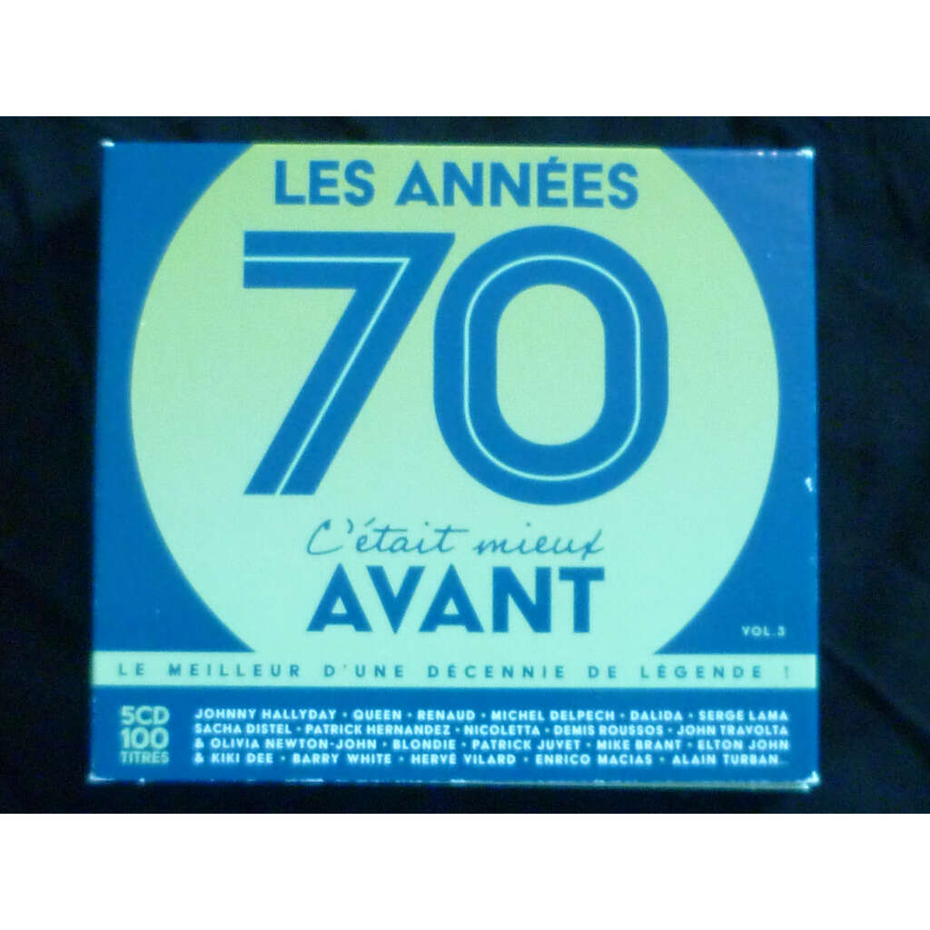 Les années 70 c'était mieux avant vol.3 de Various, CD x 5 chez ...