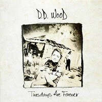 Tuesdays are forever de D.D. Wood Jay Dee Maness George Doering John ...
