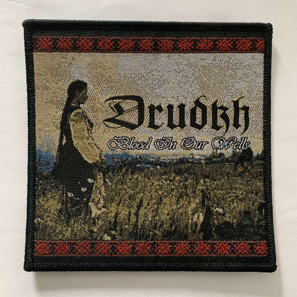 DRUDKH blood in our wells. woven patch, PATCH for sale on osmoseproductions.com