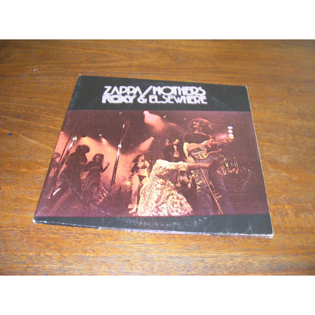 Roxy & elsewhere de Zappa / Mothers, Double 33T Gatefold chez valou02 ...
